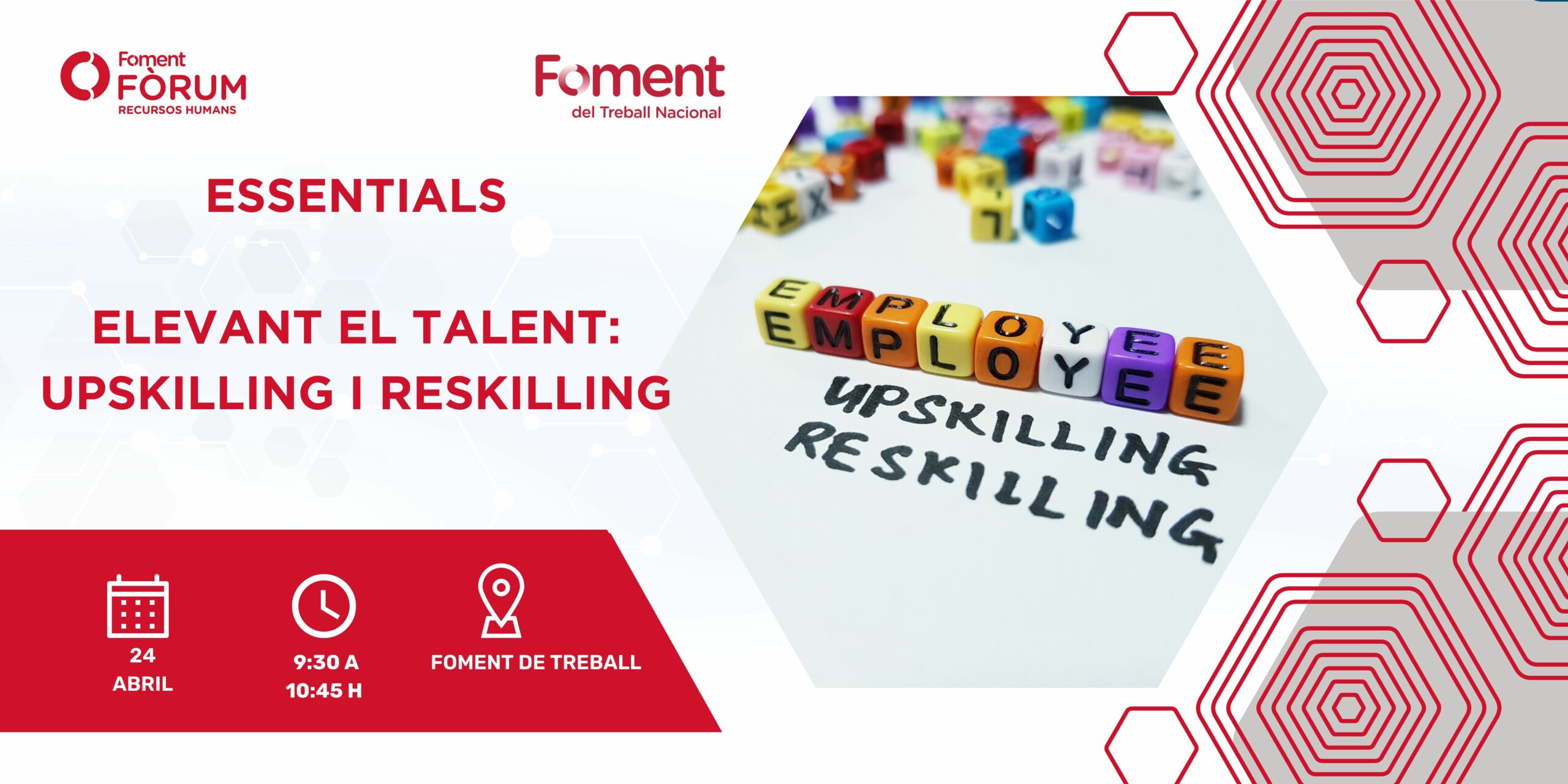 Foro RRHH – Essentials: Elevant el talent: Upskilling i Reskilling ...